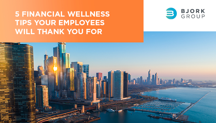 5 Financial Wellness Tips Your Employees Will Thank You For