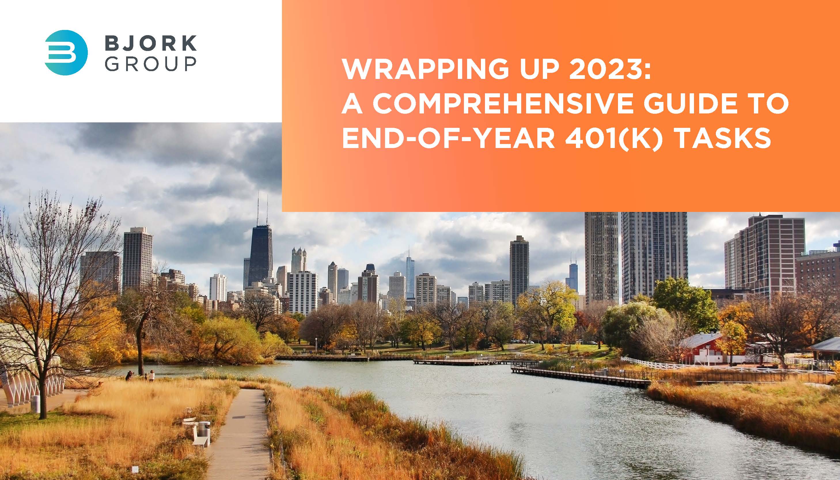 Wrapping Up 2023: A Comprehensive Guide to End-of-Year 401(k) Tasks