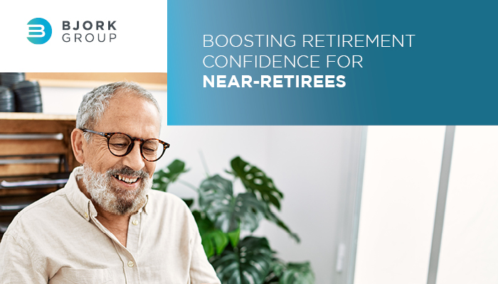 Boosting Retirement Confidence for Near-Retirees